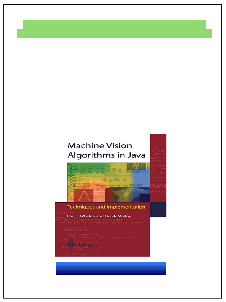 Machine Vision Algorithms in Java Techniques and Implementation Whelan ...