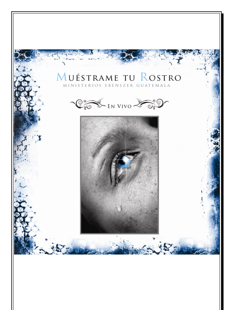Cancionero - Muestrame Tu Rostro Iglesia Ebenezer | PDF | Religiones ...