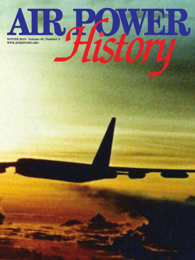 Air Power History Winter 2018 Edition | PDF