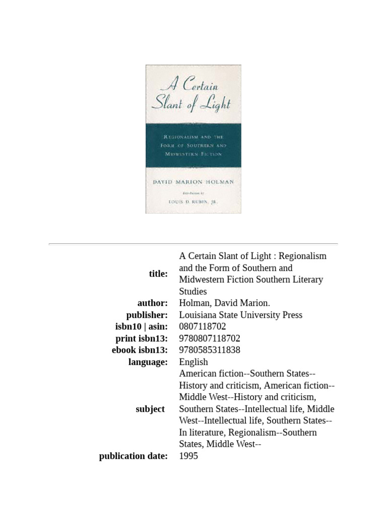 A Certain Slant of Light Regionalism and The Form of Southern and ...
