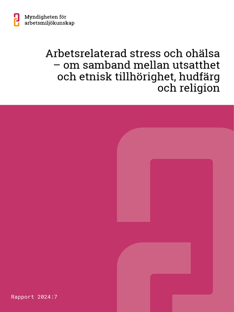 Arbetsrelaterad-Stress-Och-Ohalsa Samband Utsatthet Etnisktillhorighet ...