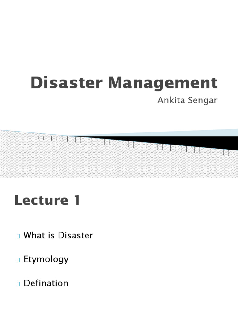 Disaster Management 1 | PDF | Natural Disasters | Emergency Management