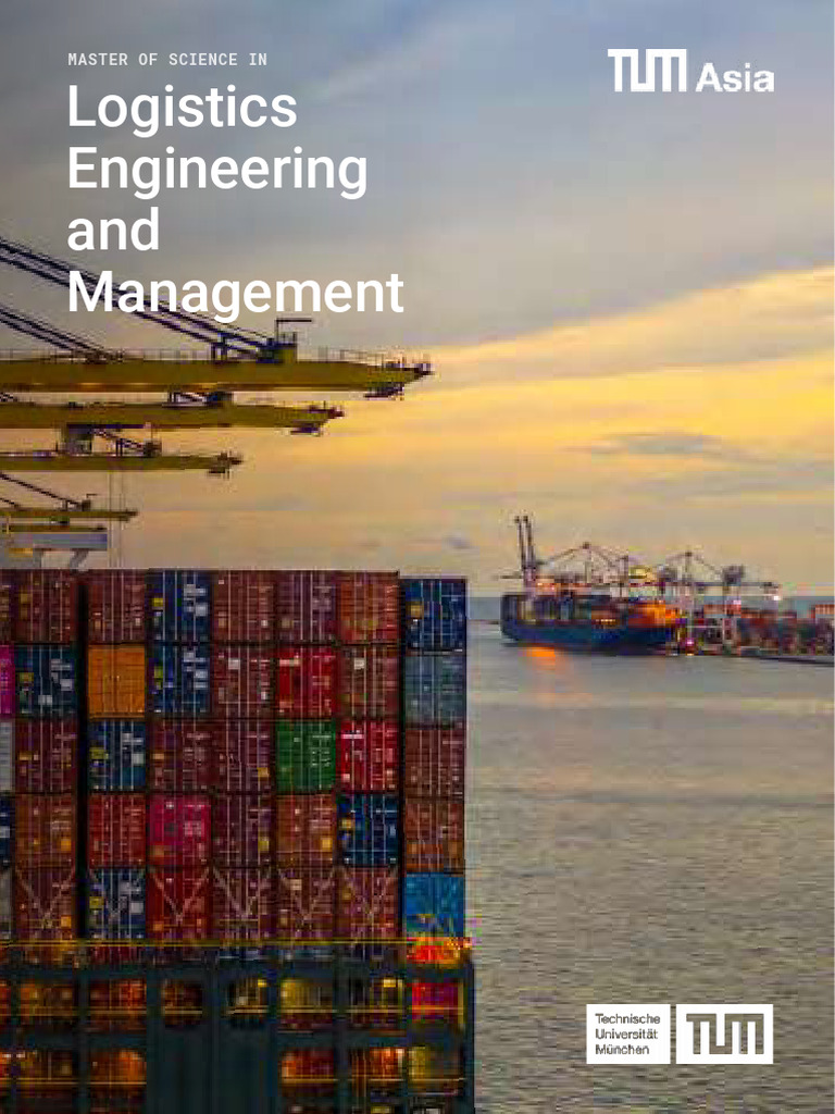 MSc in Logistics Engineering at TUM | PDF | Logistics | Supply Chain