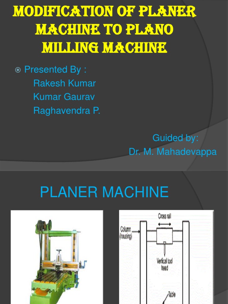 Planer Machine Modification Guide | PDF | Technology & Engineering