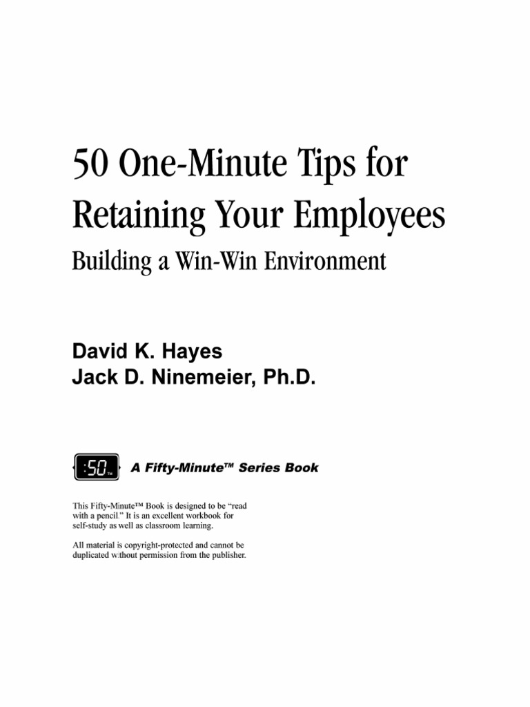 50 One-Minute Tips For Retaining Your Employees | PDF