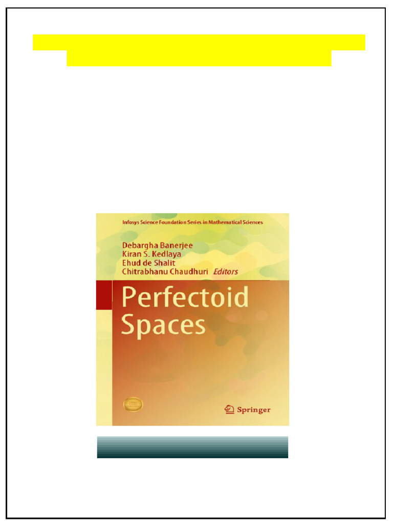 Perfectoid Spaces Infosys Science Foundation Series Debargha Banerjee ...
