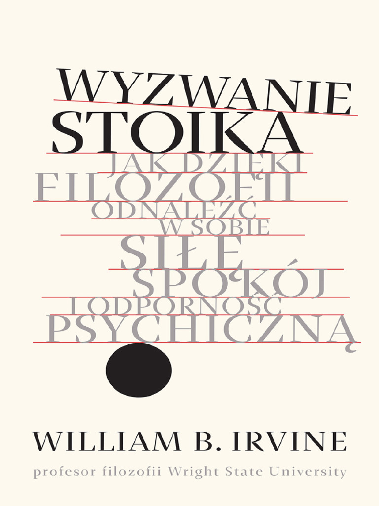 William B. Irvine - Wyzwanie Stoika | PDF