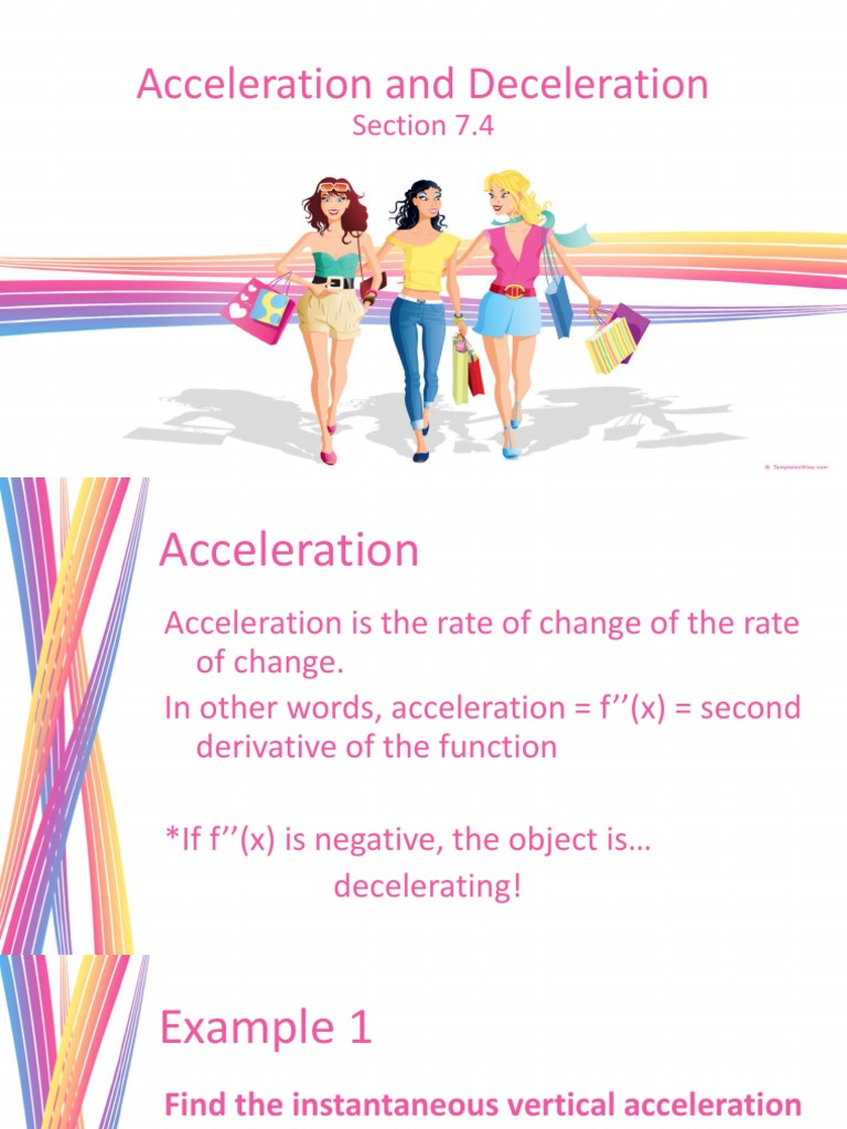 Acceleration and Deceleration (7.4) | PDF | Teaching Methods & Materials