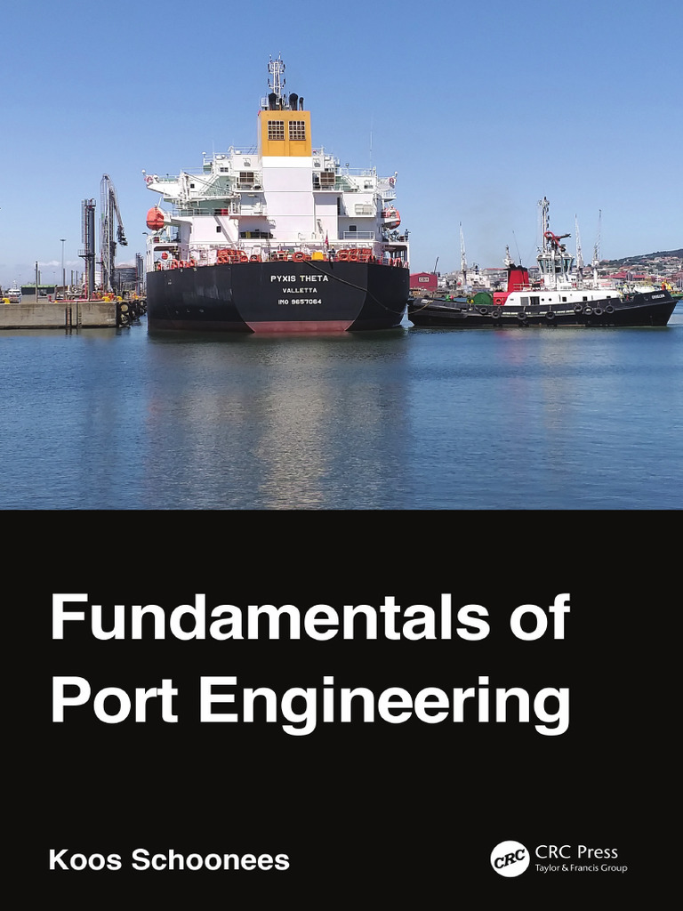 Fundamentals of Port Engineering Guide | PDF | Ships | Cargo