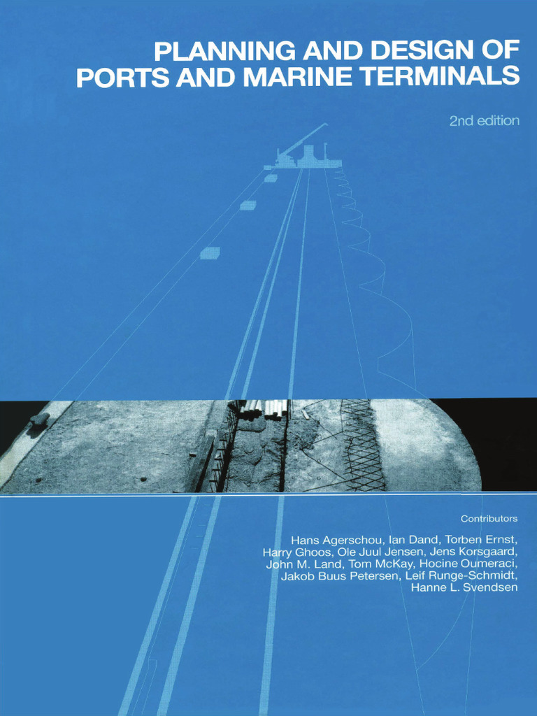 ICE Planning and Design of Ports and Marine Terminal | PDF | Port | Ships