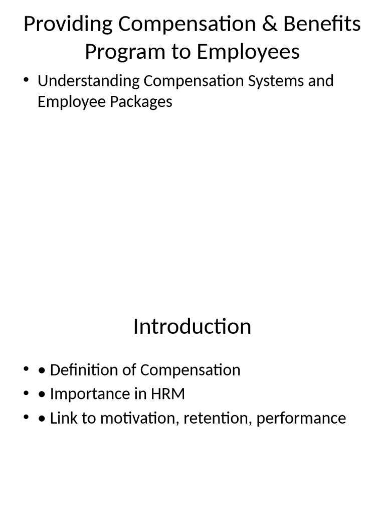 Compensation Benefits Presentation | PDF | Compensation And Benefits ...