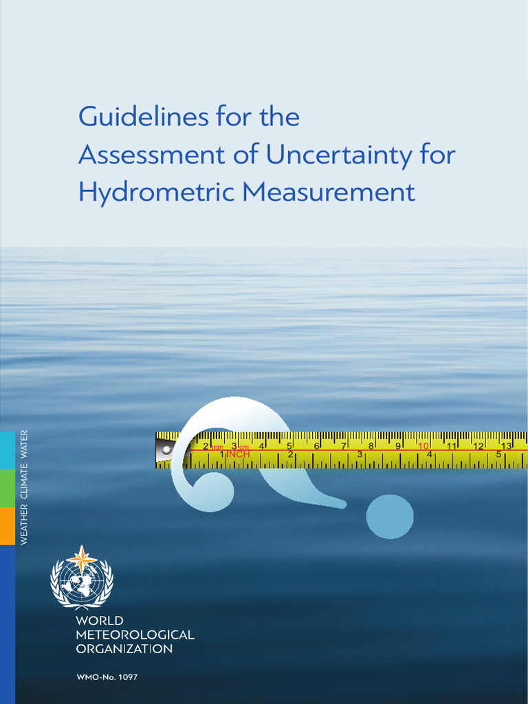 WMO Guidelines for the Assessment of Uncertainty for Hydrometric Measurement | PDF ...