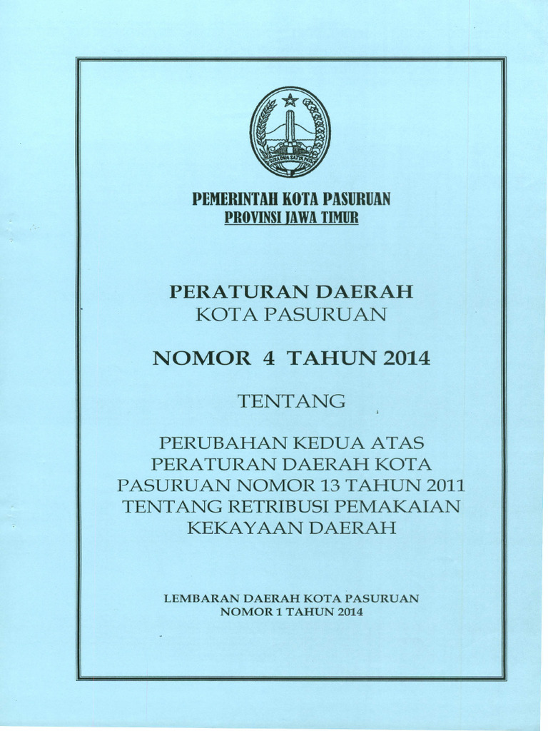 Perda No. 4 Tahun 2014 Tentang Perubahan Kedua Atas Perda No. 13 Tahun 2011 Tentang Retribusi ...