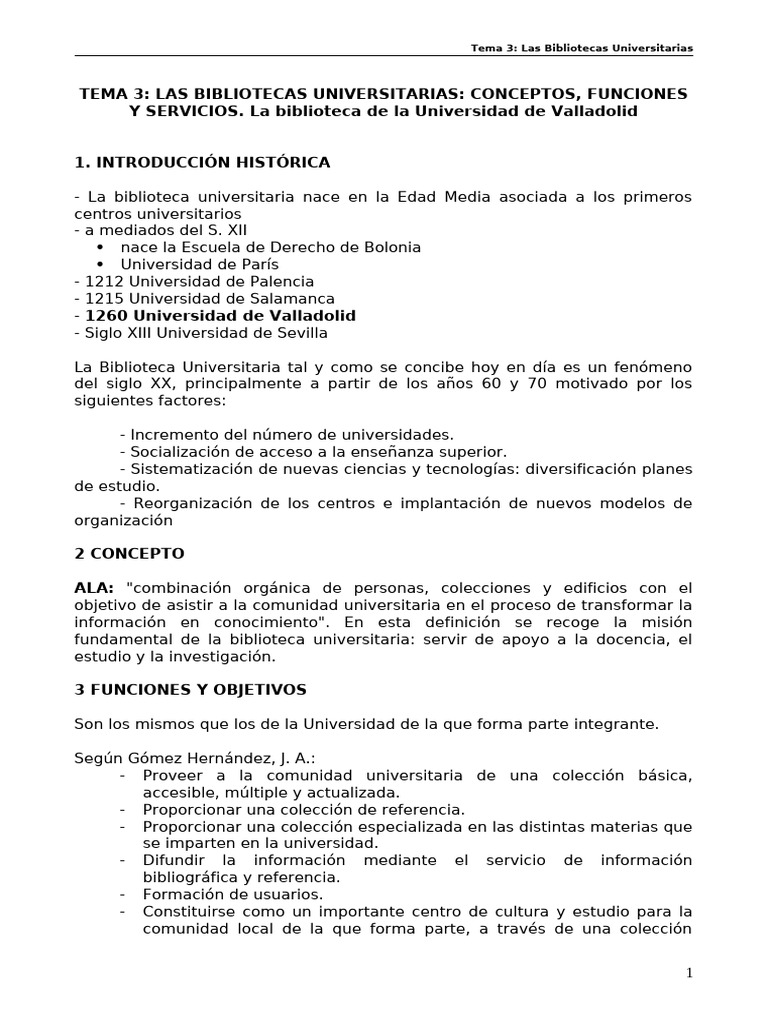 TEMA 3TEMA 3: LAS BIBLIOTECAS UNIVERSITARIAS: CONCEPTOS, FUNCIONES Y SERVICIOS. La Biblioteca de ...