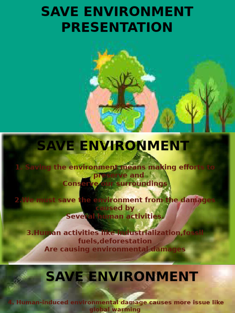 SAVE ENVIRONMENT Powerpoint by Ananya Shukla | PDF