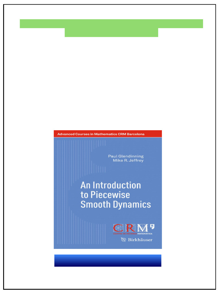 An Introduction to Piecewise Smooth Dynamics Paul Glendinning updated 2025 | PDF | Friction | Force