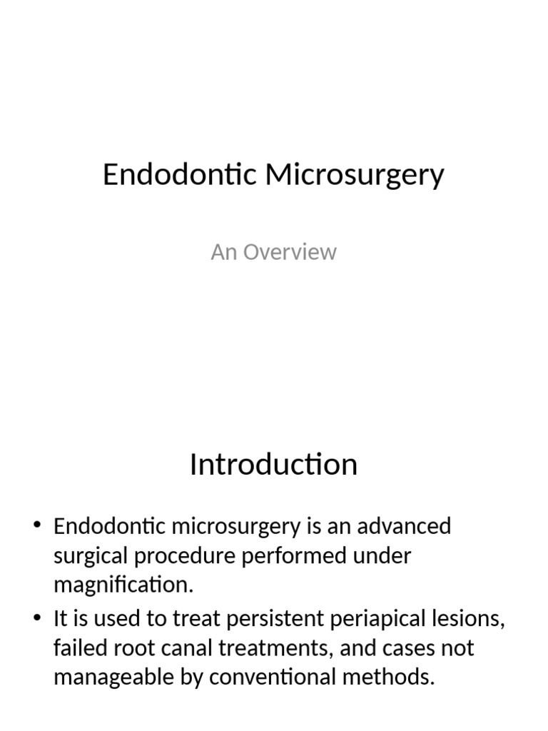 Endodontic Microsurgery Presentation | PDF