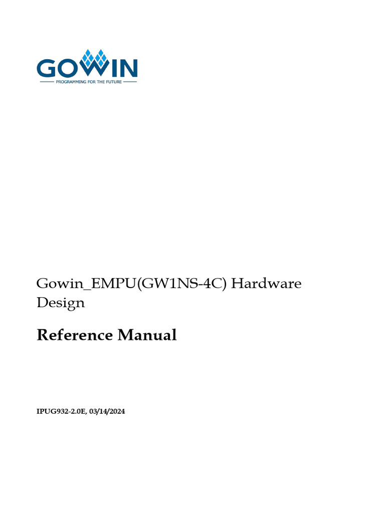 IPUG932-2.0E - Gowin - EMPU (GW1NS-4C) Hardware Design Reference Manual ...
