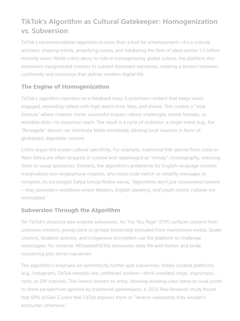 TikTok's Algorithm As Cultural Gatekeeper Homogenization vs. Subversion ...