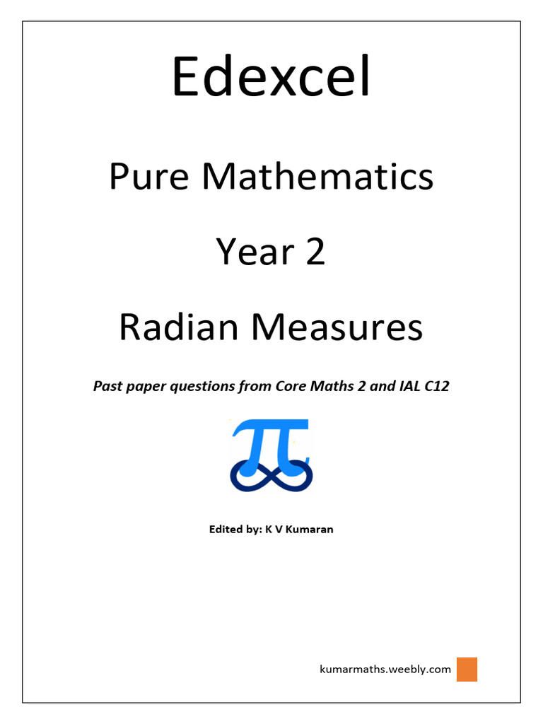 Edexcel Year 2 Pure Maths Radian Questions | PDF | Circle | Area
