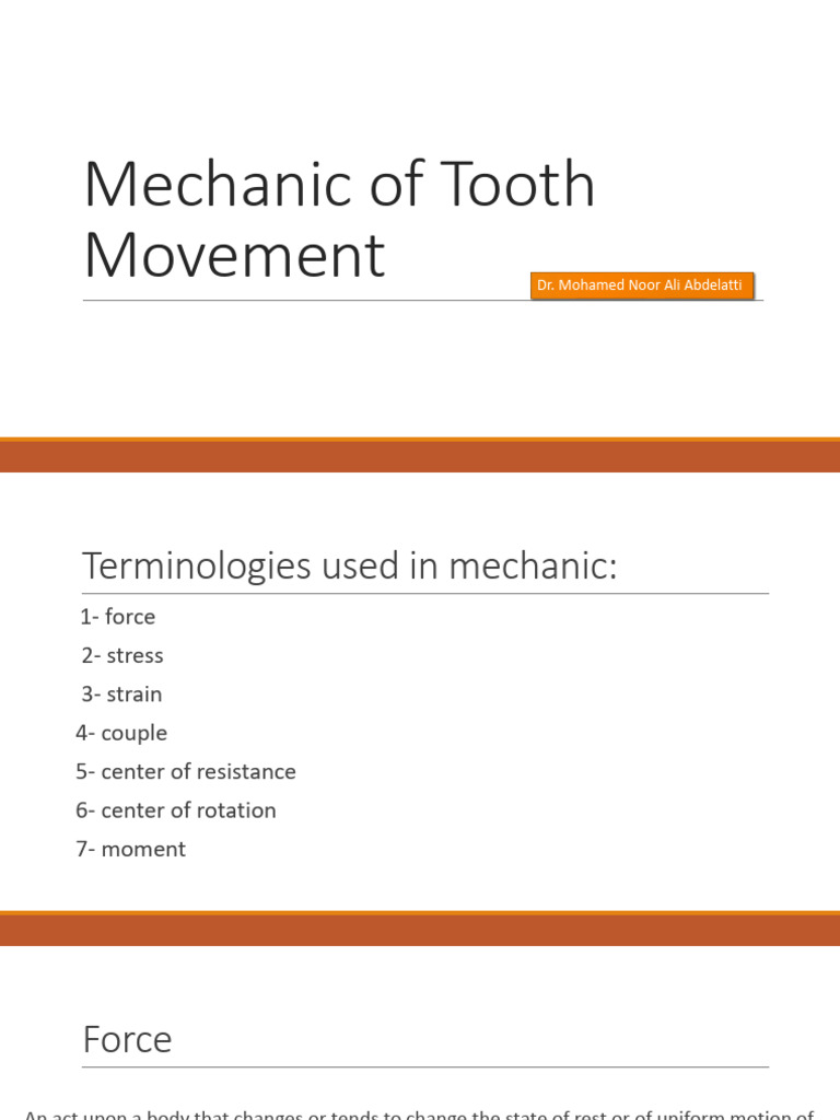 Mechanics of Tooth Movement | PDF | Orthodontics | Force