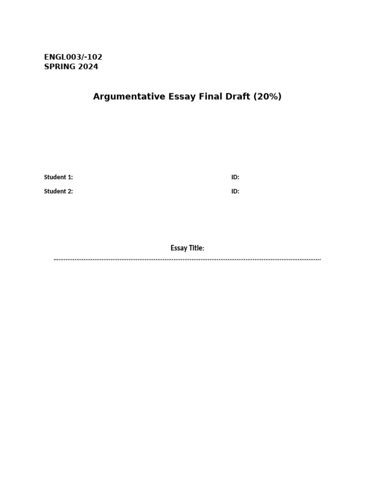 Final Draft of the Argumentative Essay (20%) | PDF | Argument | Reason