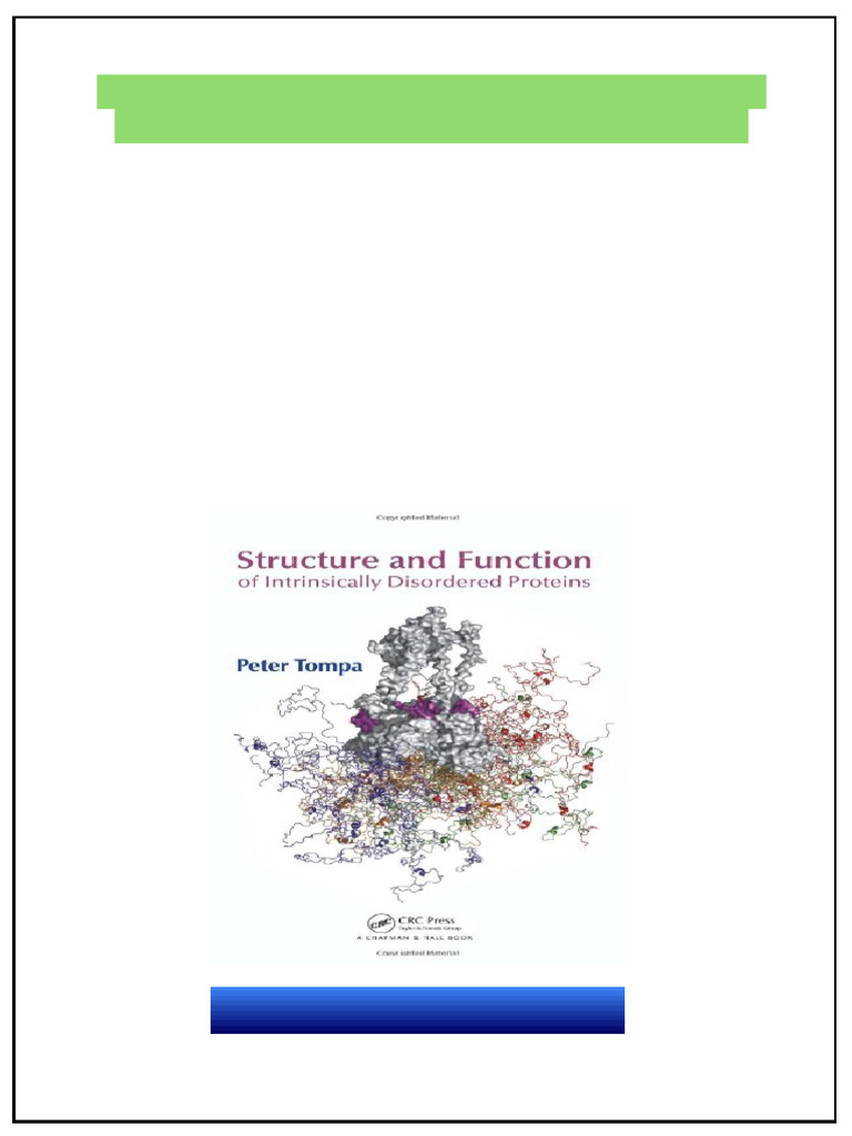 Structure and Function of Intrinsically Disordered Proteins 1st Edition Peter Tompa Kindle & PDF ...