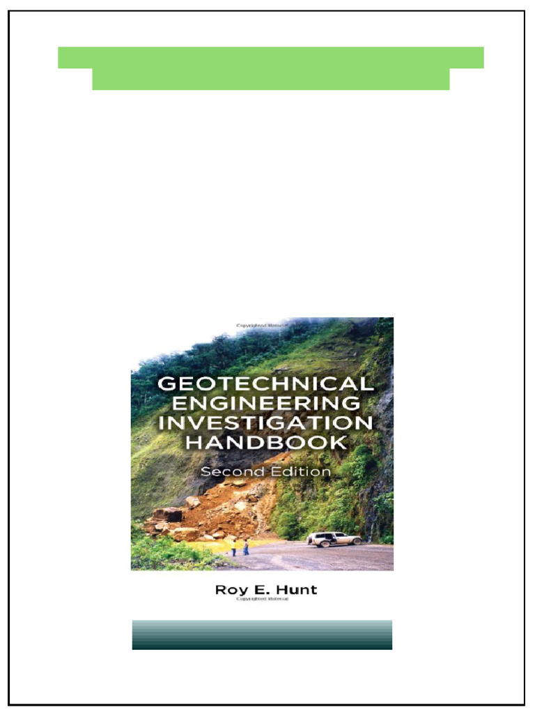 Geotechnical Engineering Investigation Handbook Second Edition Roy E. Hunt Sample | PDF | Rock ...
