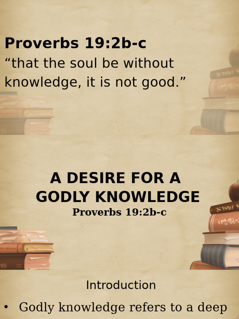 A Desire For A Godly Knowledge | PDF | Book Of Proverbs | Wisdom