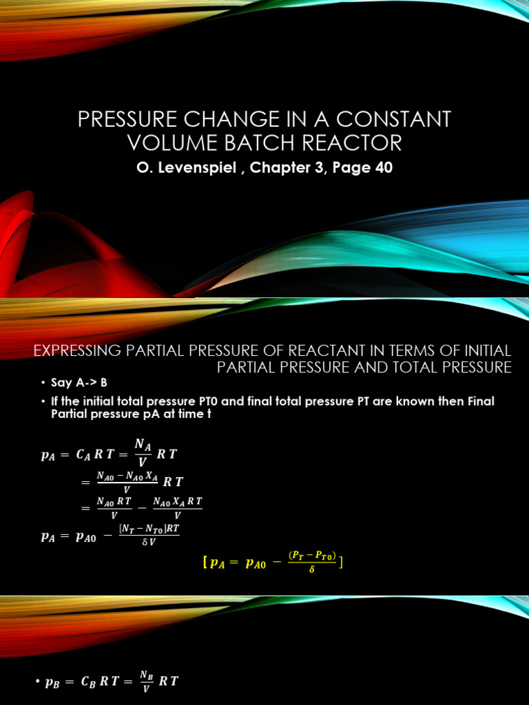 Pressure Change in Batch Reactors | PDF | Chemical Reactor | Unit Processes