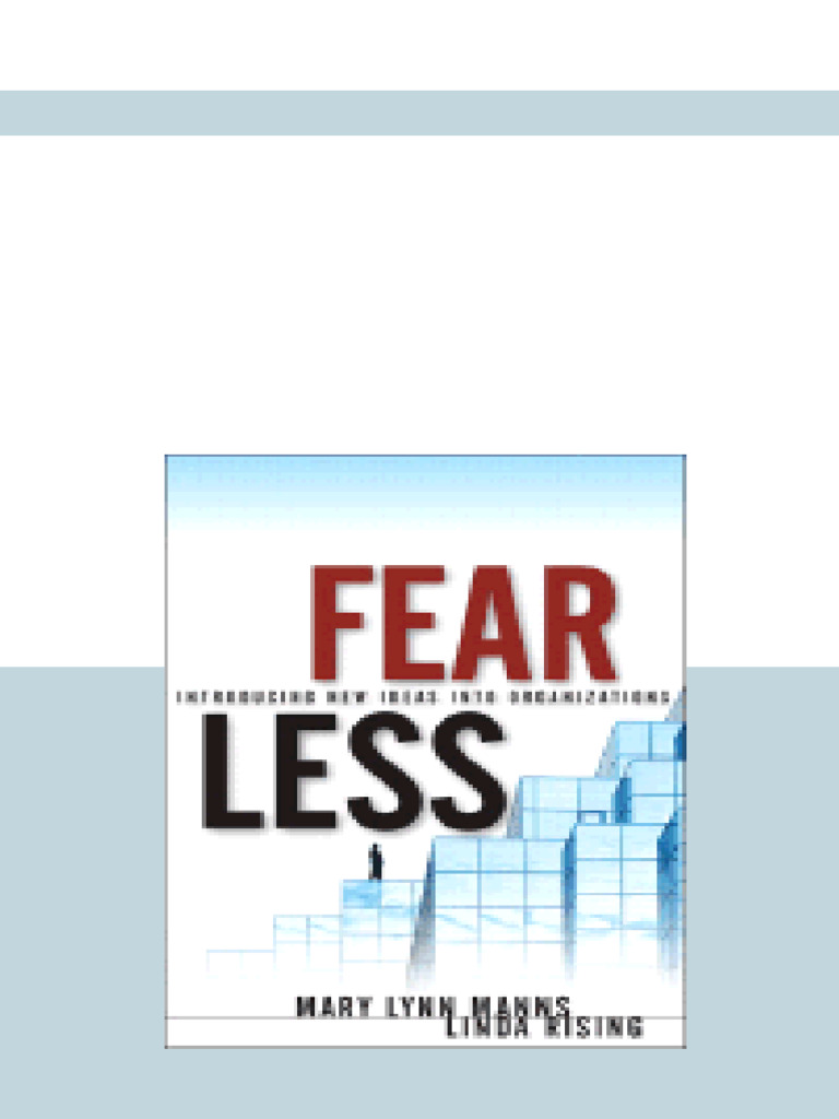 Fearless Change Patterns For Introducing New Ideas | PDF