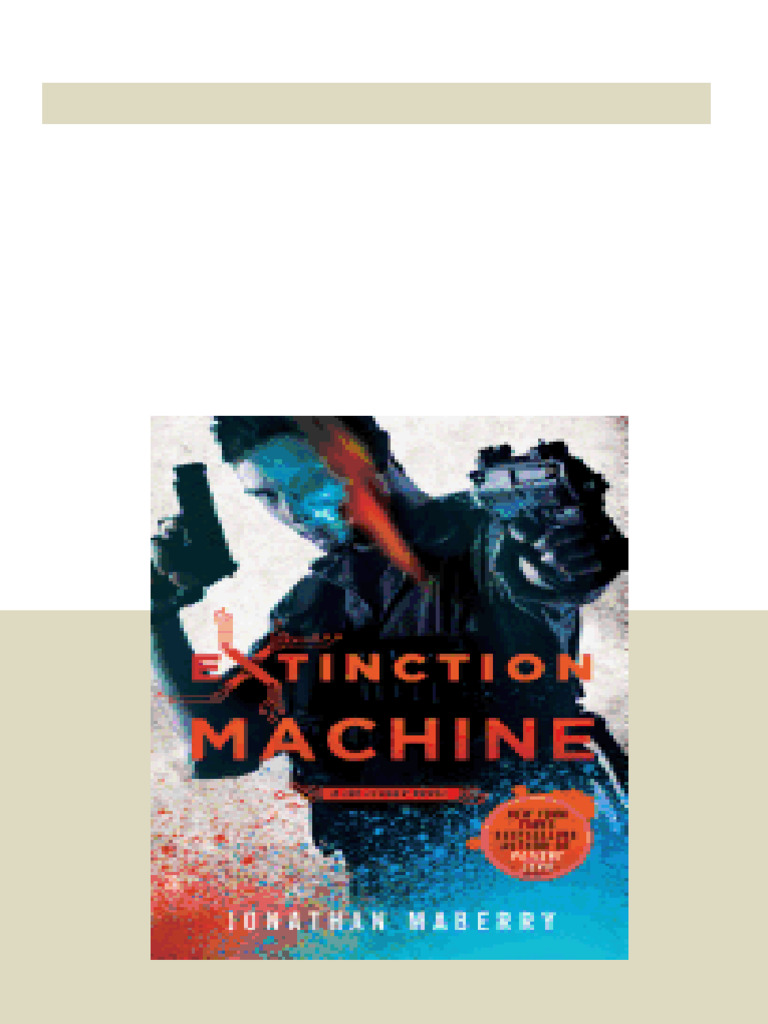 Extinction Machine A Joe Ledger Novel | PDF