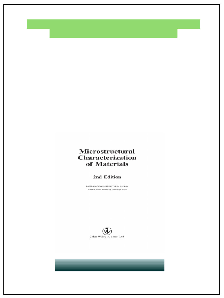 Microstructural Characterization of Materials 2nd Edition David Brandon ...