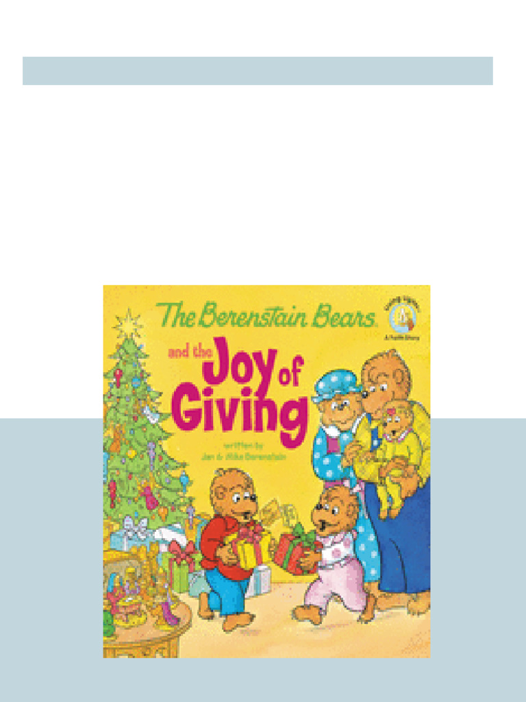 Berenstain Bears and The Joy of Giving | PDF