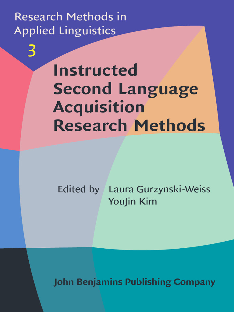 Instructed Second Language Acquisition Research Methods | PDF | Second Language | Second ...