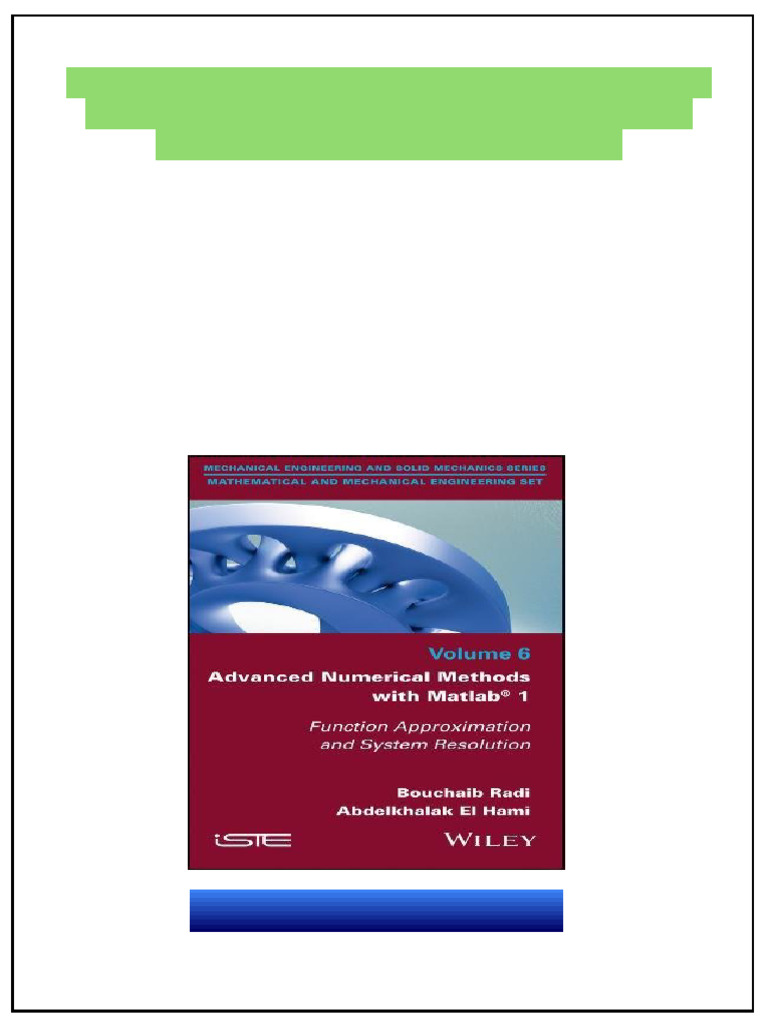 Advanced Numerical Methods with Matlab 1 Function Approximation and System Resolution 1st ...