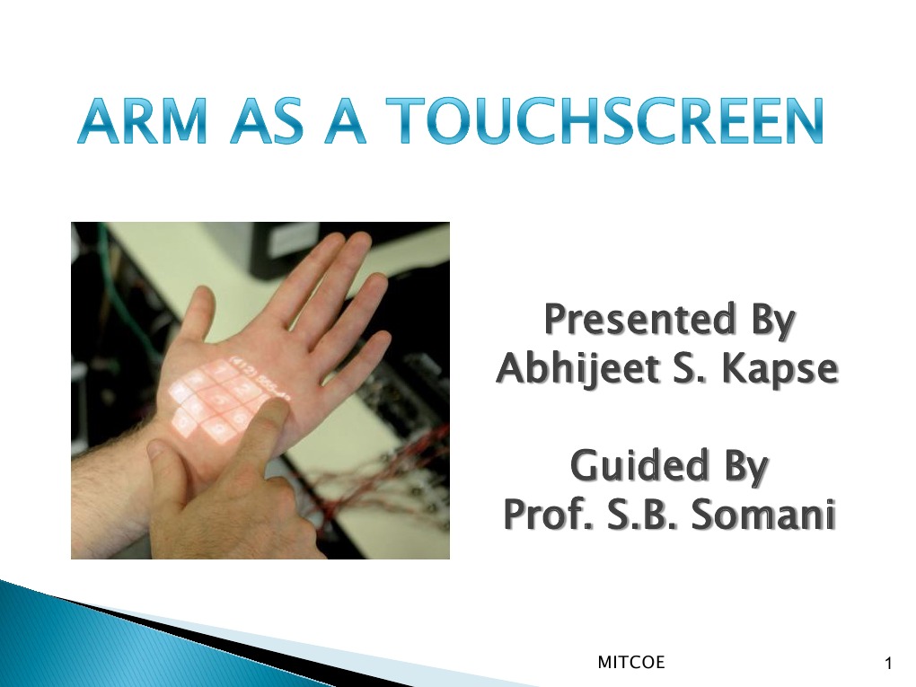 Arm As A Touchscreen, Skinput | PDF | Mobile Device | Touchscreen