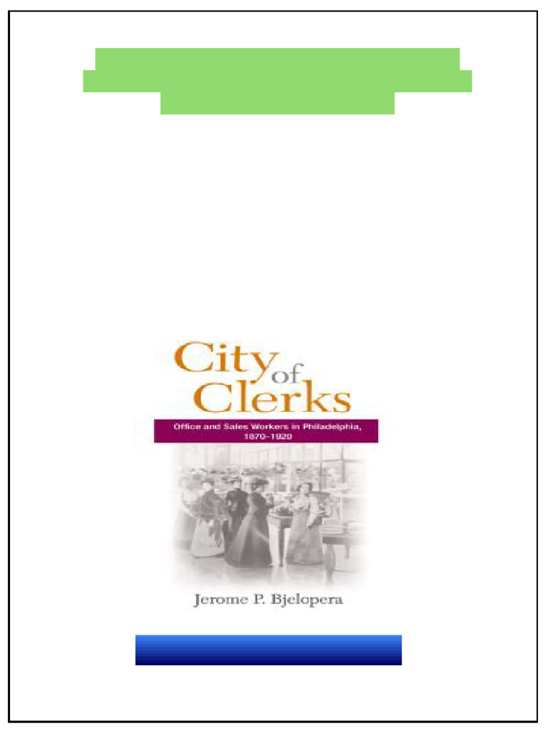 City of Clerks Office and Sales Workers in Philadelphia 1870 1920 1st ...