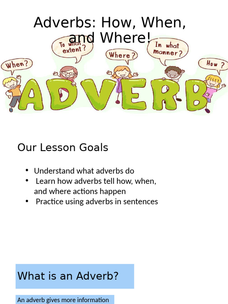Understanding Adverbs: Usage Guide | PDF