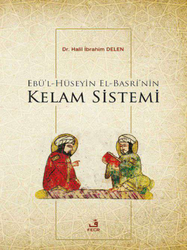 Ebul Huseyin El Basrinin Kelam Sistemi T | PDF