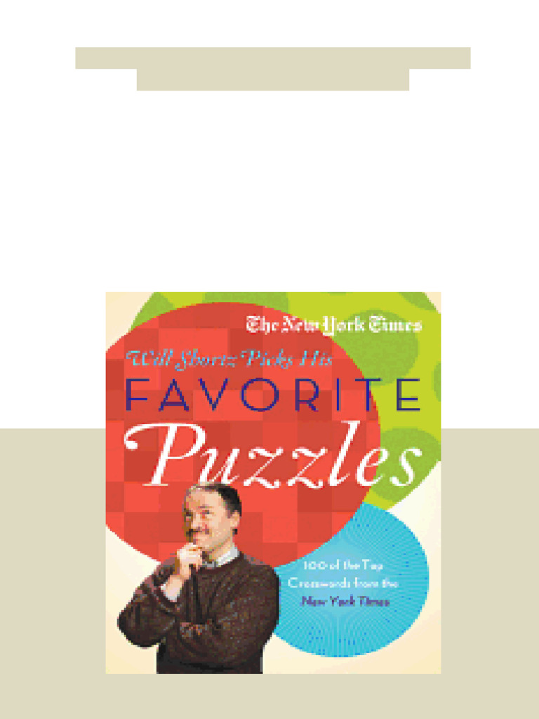 New York Times Will Shortz Picks His Favorite Puzzles 101 of The Top ...