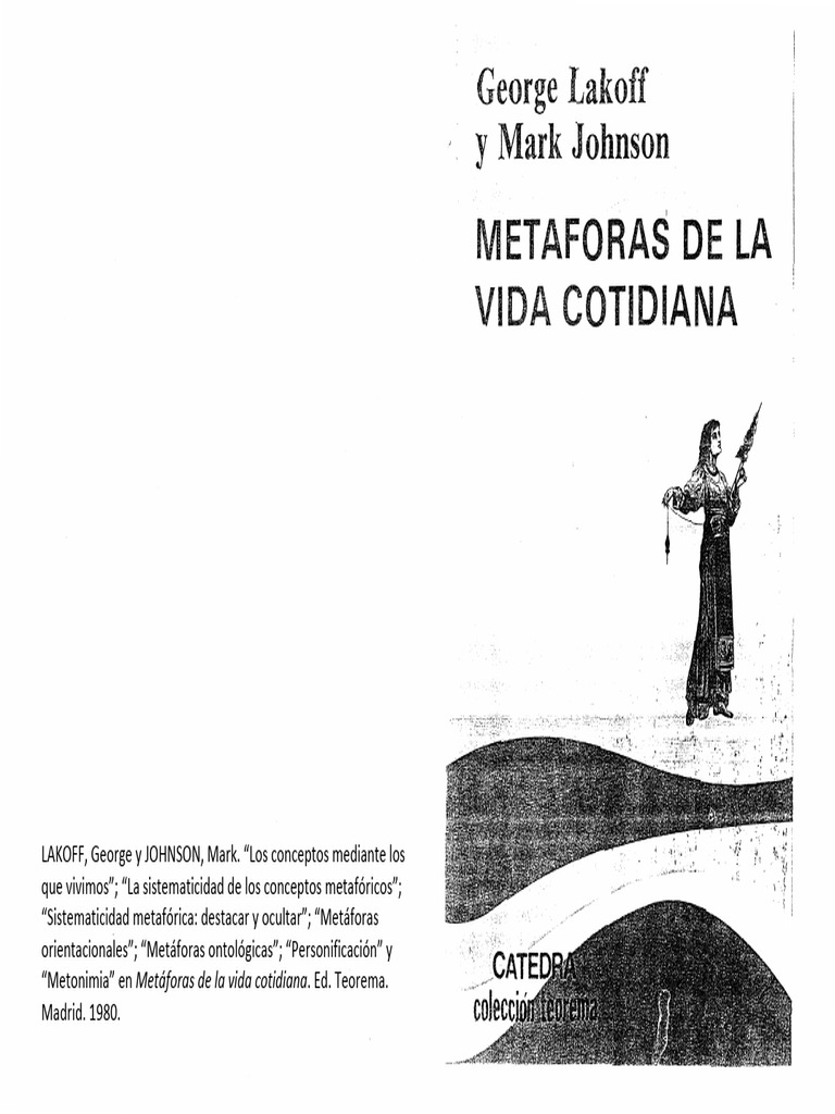 05 - LAKOFF, George y JOHNSON, Mark. Metáforas de La Vida Cotidiana. Ed ...