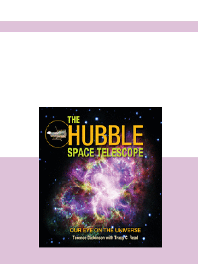 Hubble Space Telescope Our Eye On The Universe | PDF | Project Gutenberg