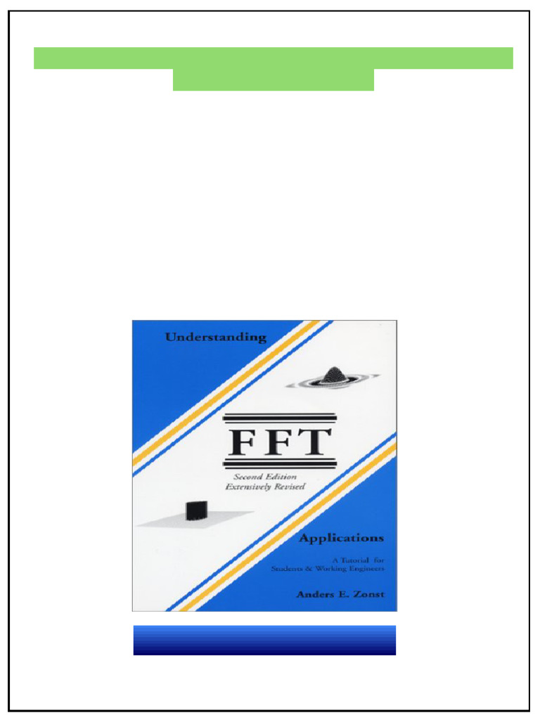 Understanding FFT Applications Second Edition Anders E. Zonst Full ...