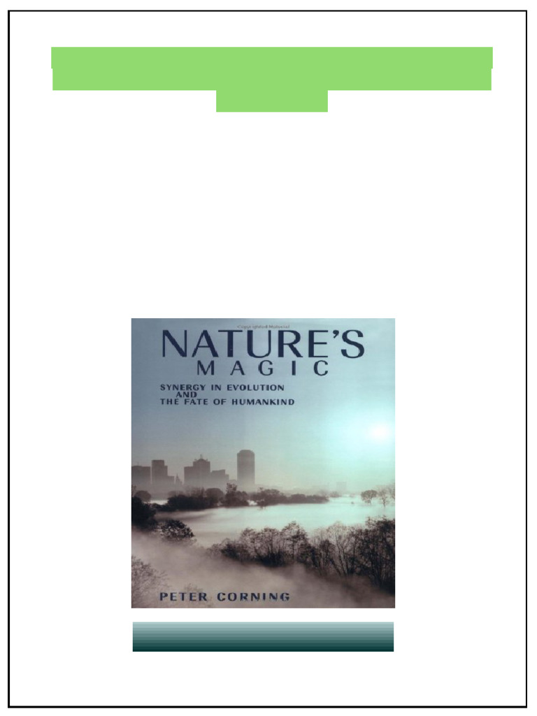 Nature S Magic Synergy in Evolution and The Fate of Humankind First ...
