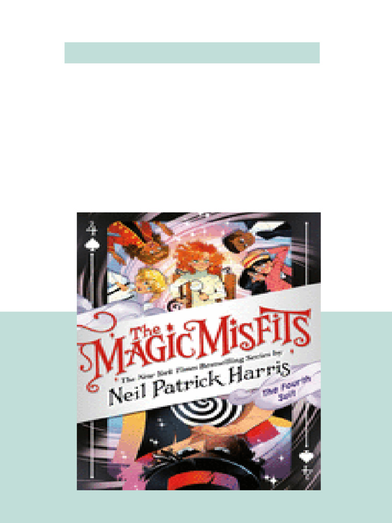 Magic Misfits The Fourth Suit | PDF