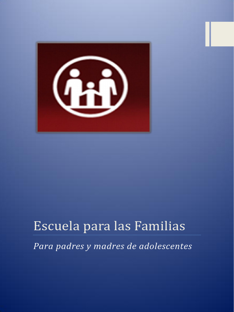 Escuela para La Familia Proyecto Final II | PDF | Escuelas | Adolescencia