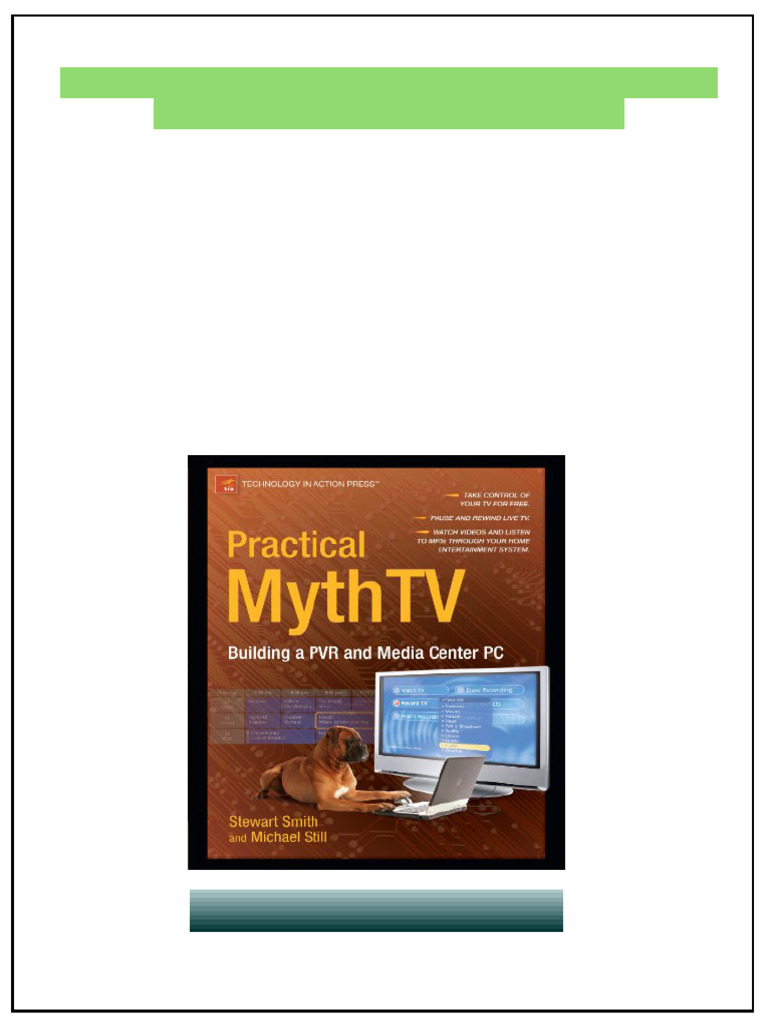 Practical MythTV Building A PVR and Media Center PC 1st Edition Michael ...