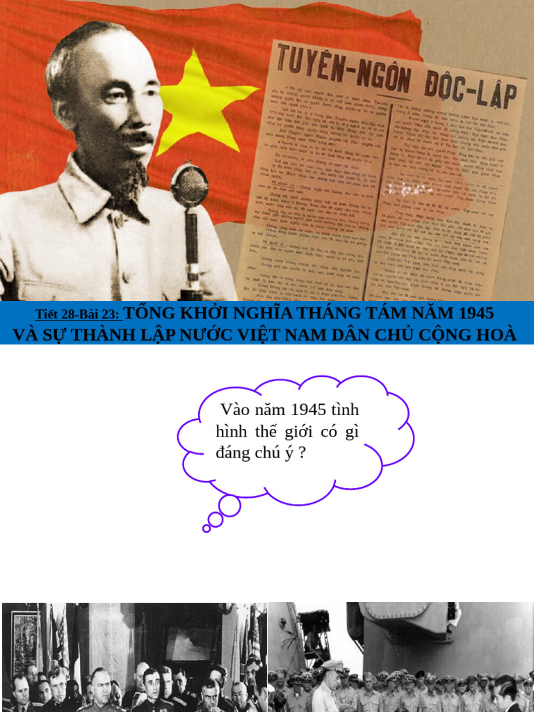 Bai 23 Tong Khoi Nghia Thang Tam Nam 1945 Va Su Thanh Lap Nuoc Viet Nam ...