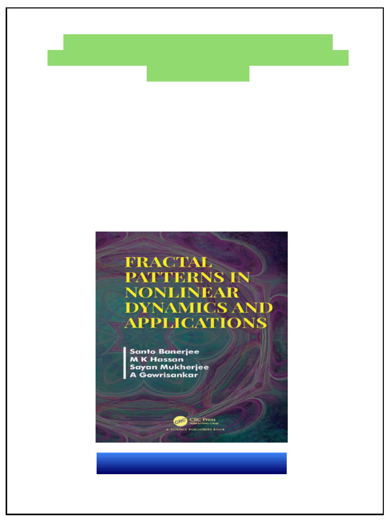 Fractal Patterns in Nonlinear Dynamics and Applications 1st Edition Santo Banerjee (Author ...